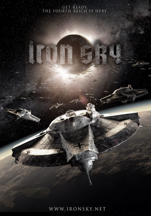 One Sheet Wonder: Revisiting IRON SKY « Groonk[dot]Net à² _à²